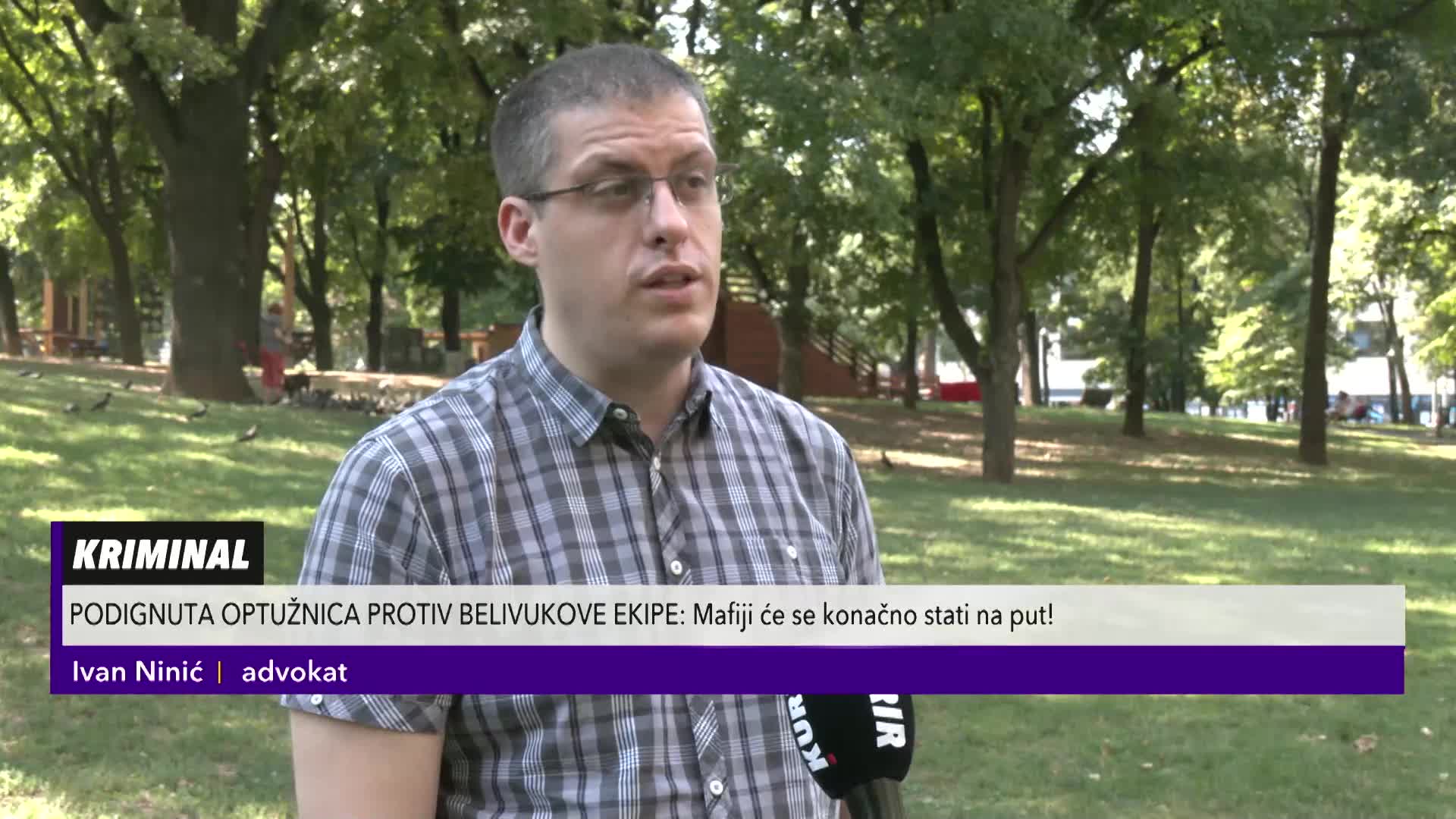 ADVOKAT IVAN NINIĆ O OPTUŽNICI PROTIV BELIVUKA I MILJKOVIĆA: Biće ...